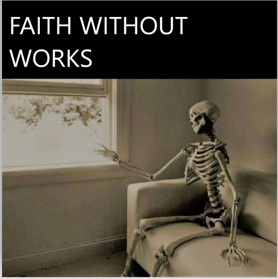 Faith Without Works is Dead – Faith With Petra